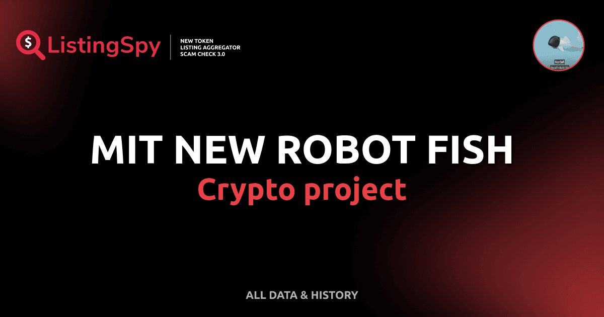MIT NEW ROBOT FISH crypto project: SOFI token listings, events ...