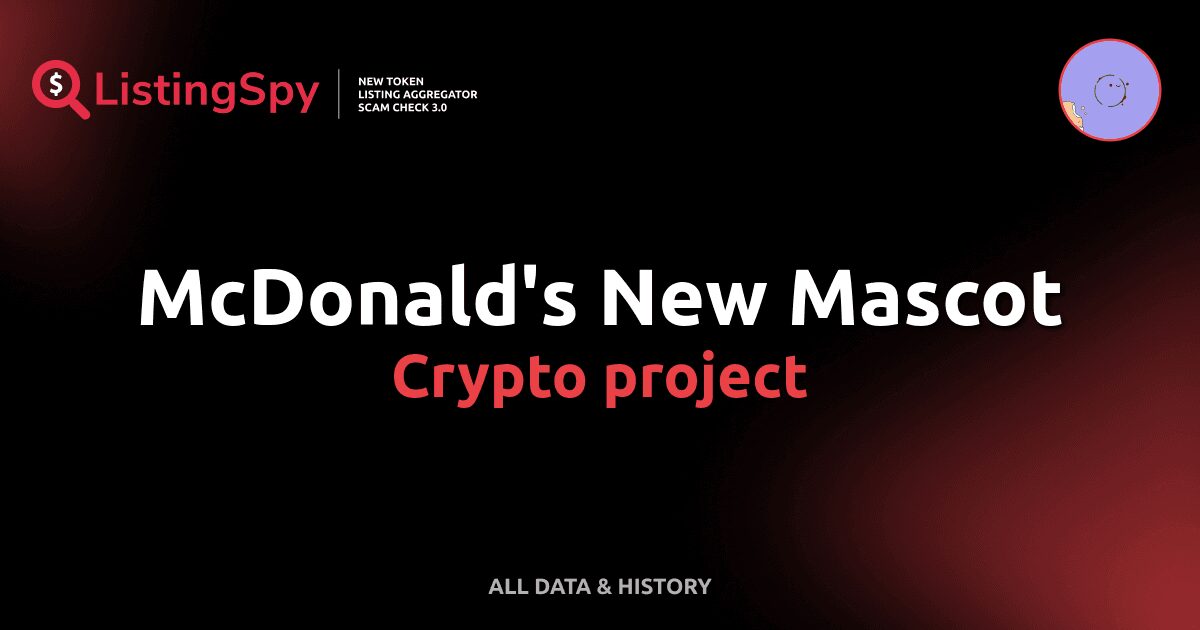 McDonald's New Mascot crypto project: •ᴗ• token listings, events ...