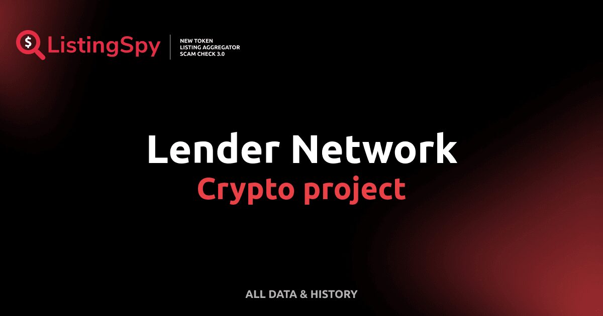 Lender Network crypto project: LPU token listings, events, analysis ...