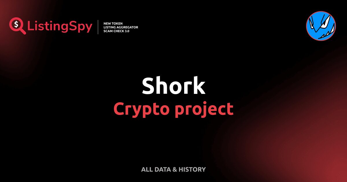 Shork crypto project: SHORK token listings, events, analysis | ListingSpy