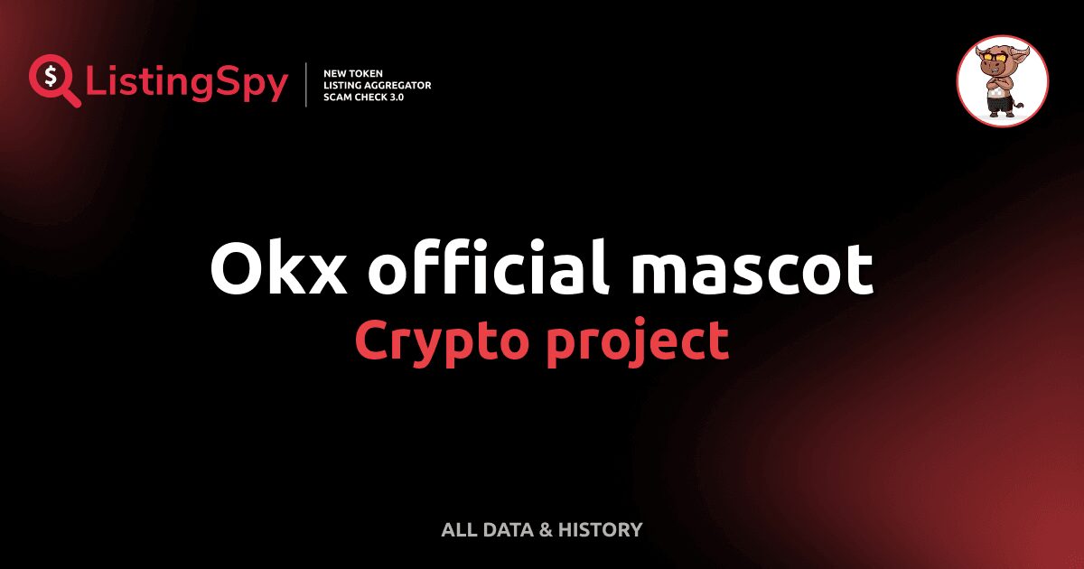 Okx official mascot crypto project: $OKOX token listings, events ...