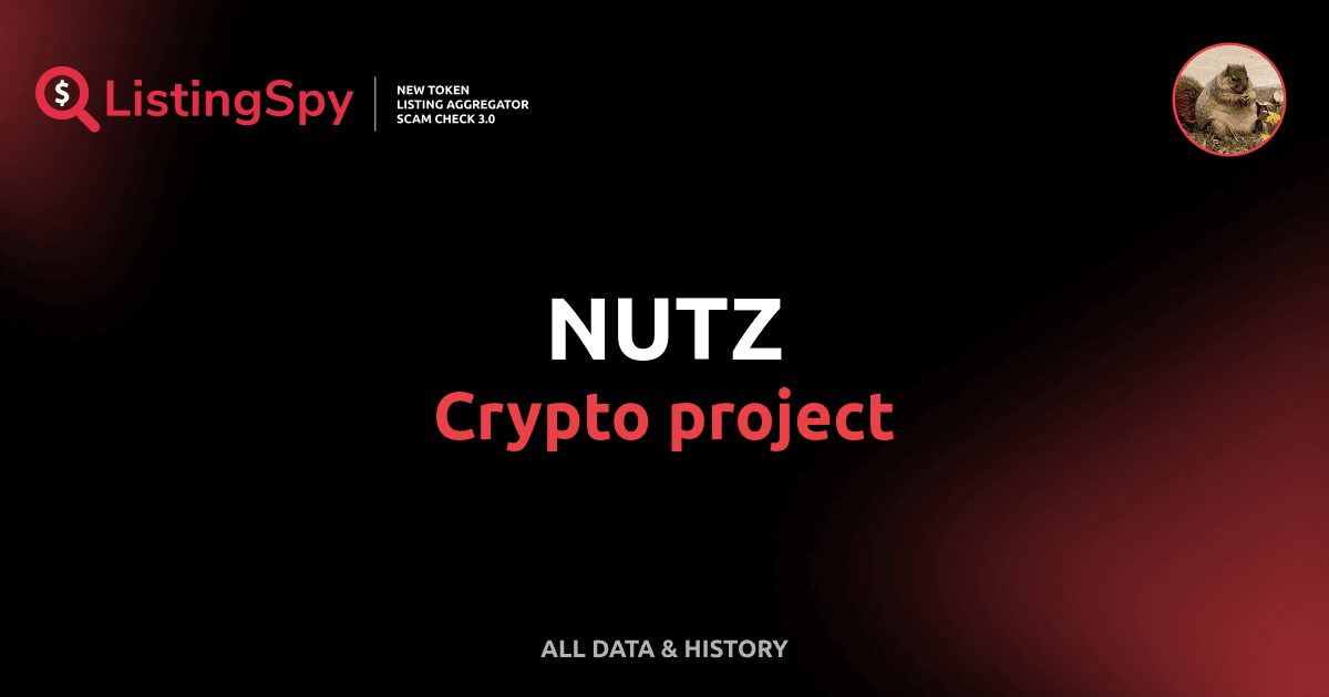 NUTZ crypto project: NUTZ token listings, events, analysis | ListingSpy