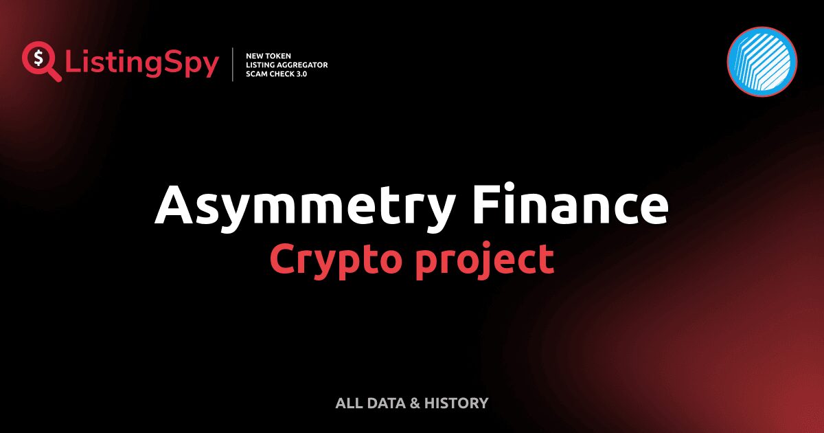 Asymmetry Finance crypto project: ASF token listings, events, analysis ...