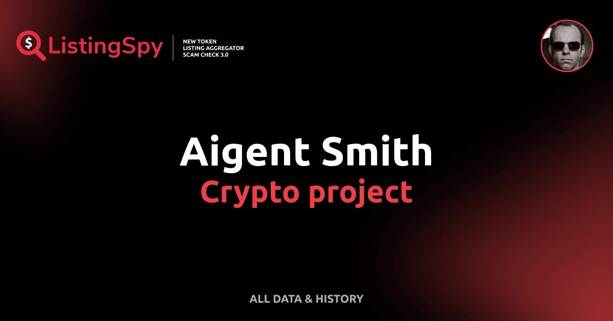 Aigent Smith crypto project: aigent token listings, events, analysis | ListingSpy