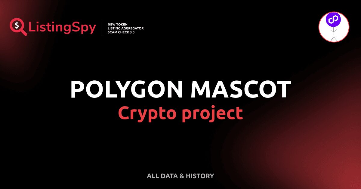 POLYGON MASCOT crypto project: POLY token listings, events, analysis ...