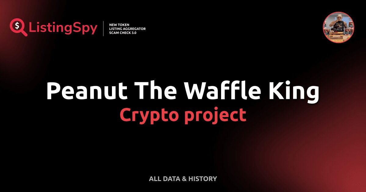 Peanut The Waffle King crypto project: WAFFLE token listings, events ...