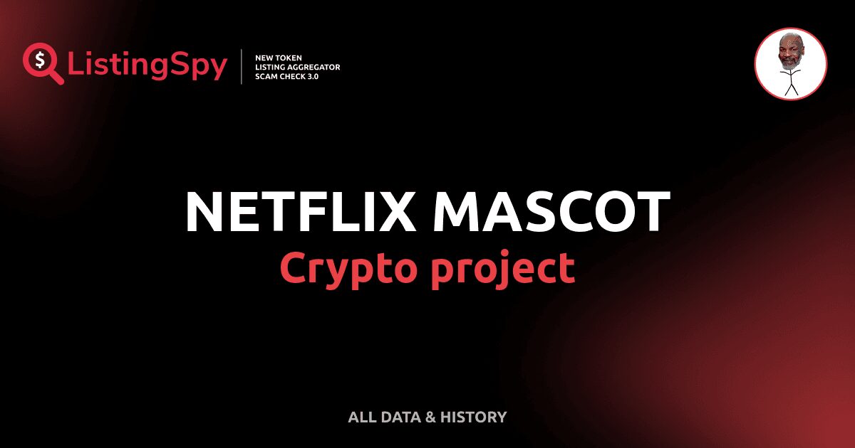 NETFLIX MASCOT crypto project: MIKETYSON token listings, events ...