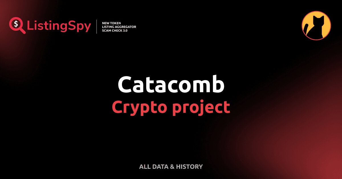 Catacomb crypto project: CATA token listings, events, analysis | ListingSpy