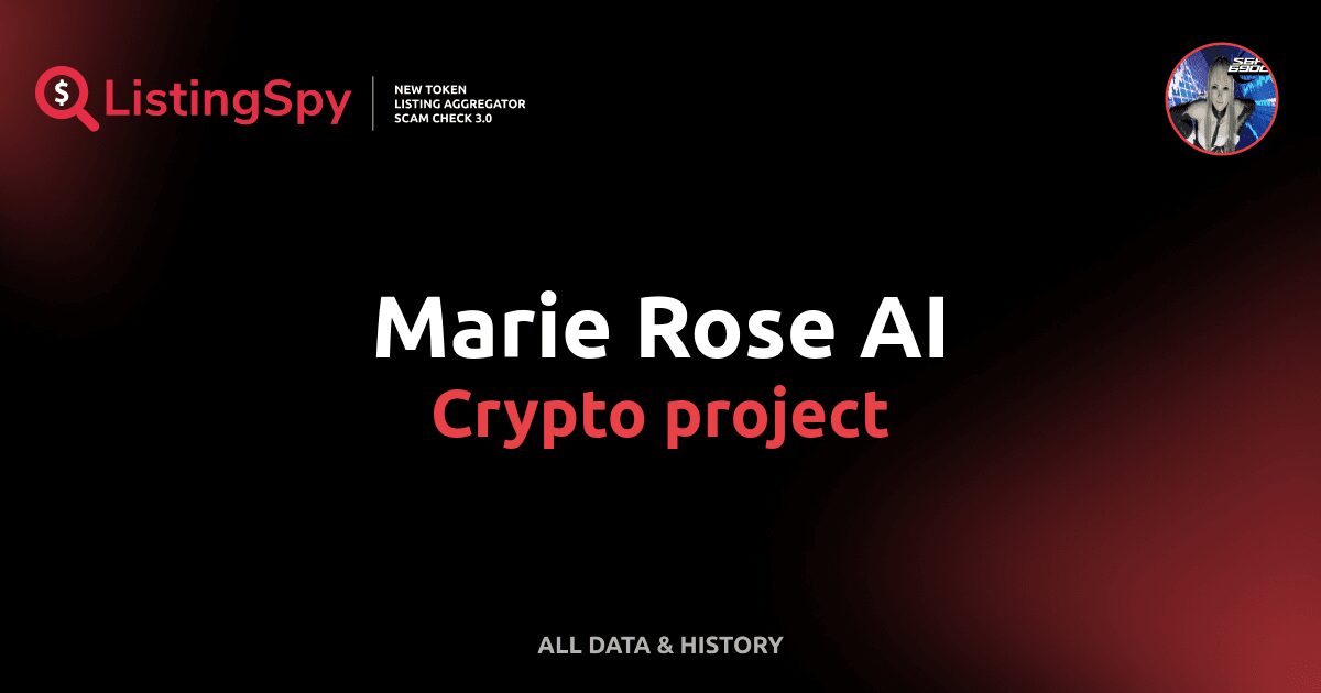 Marie Rose AI crypto project: MARIE token listings, events, analysis ...