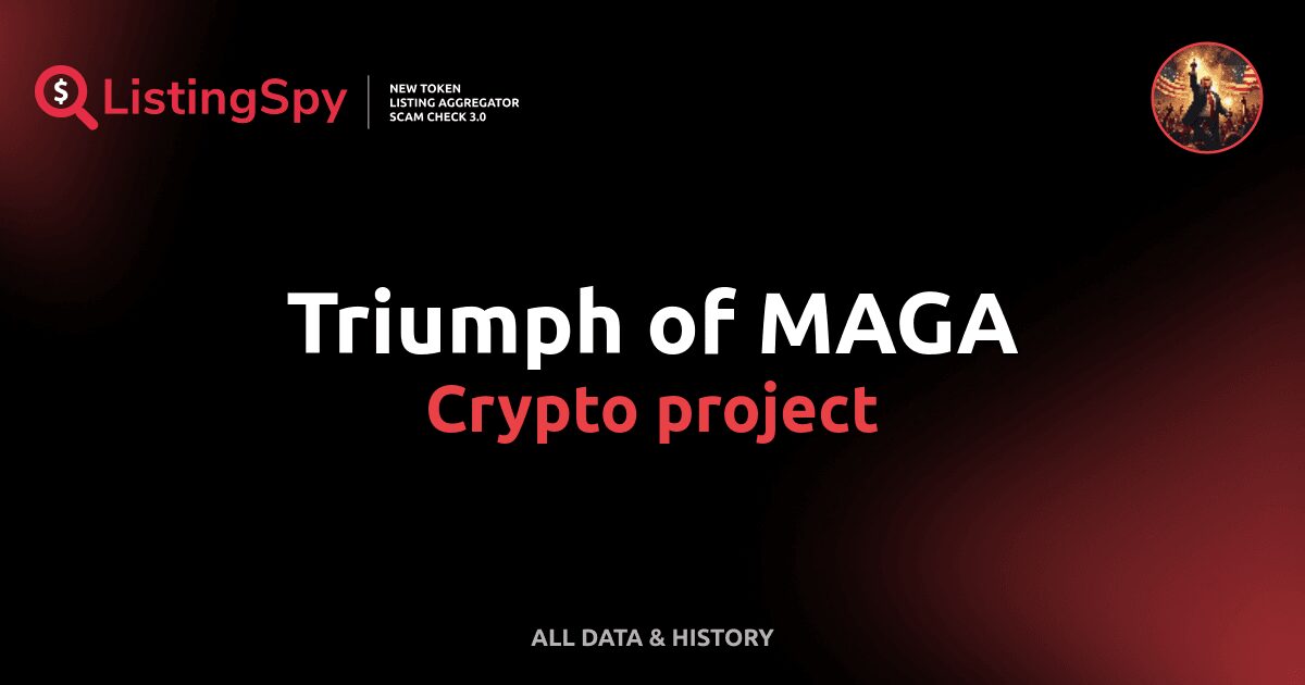 Triumph of MAGA crypto project: MAGA token listings, events, analysis ...