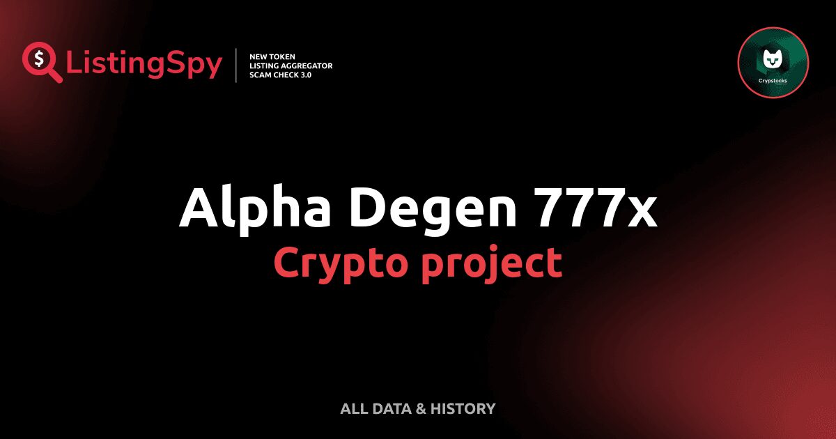 Alpha Degen 777x crypto project: CRYPSTOCKS token listings, events, analysis | ListingSpy
