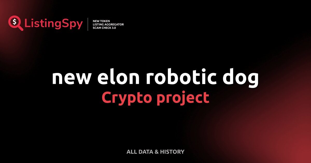 new elon robotic dog crypto project: G02 token listings, events ...