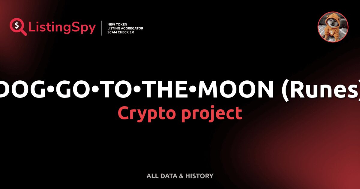DOG•GO•TO•THE•MOON (Runes) crypto project: DOG token listings, events ...