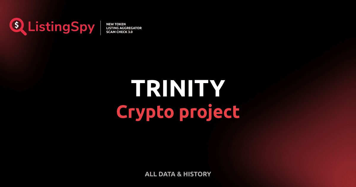 TRINITY crypto project: TRINITY token listings, events, analysis ...