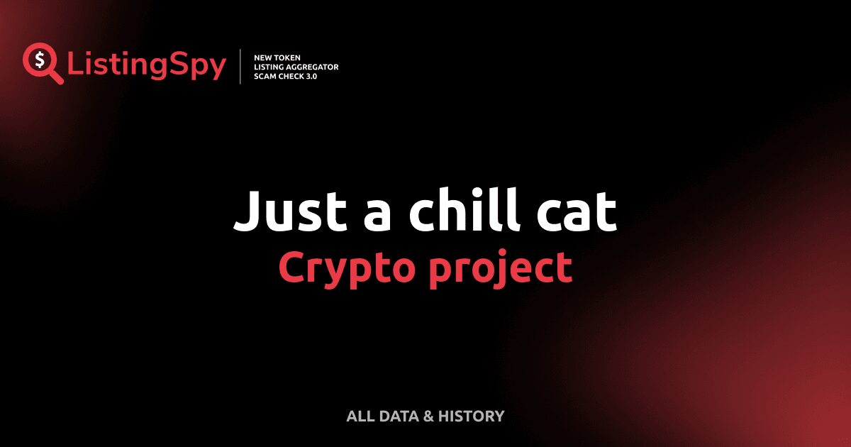 Just a chill cat crypto project: CHILLCAT token listings, events ...