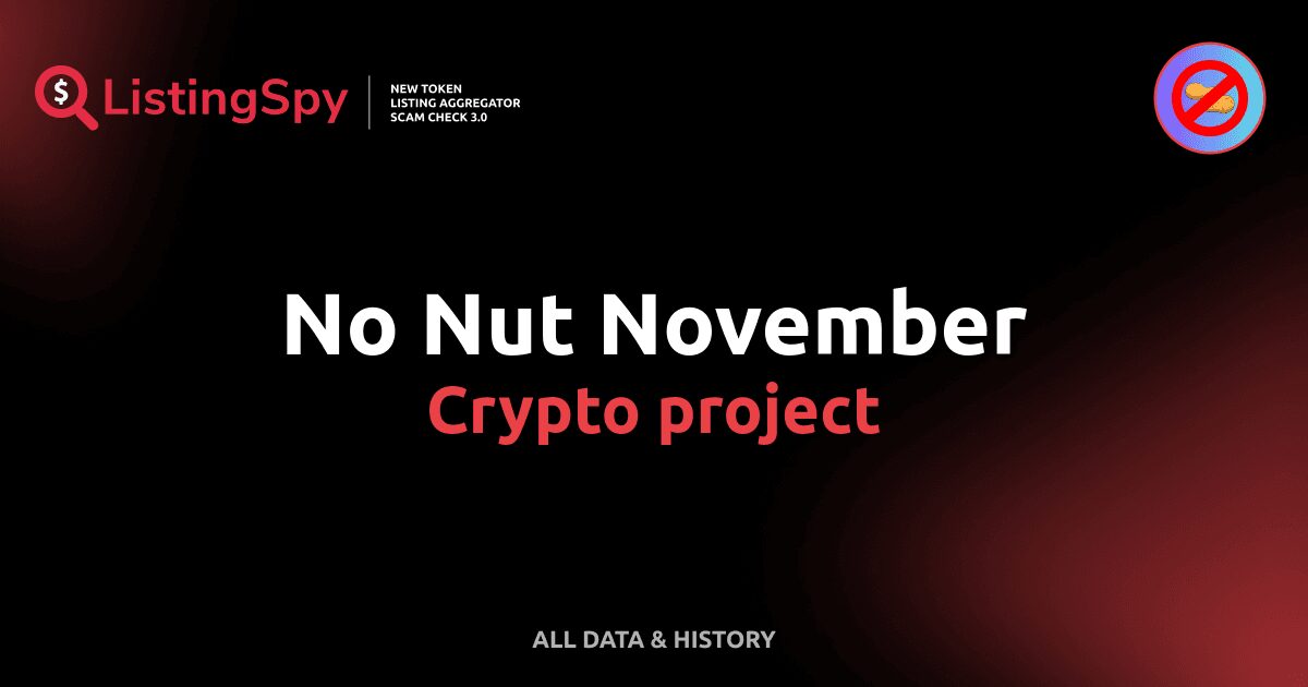 No Nut November crypto project: NNN token listings, events, analysis ...