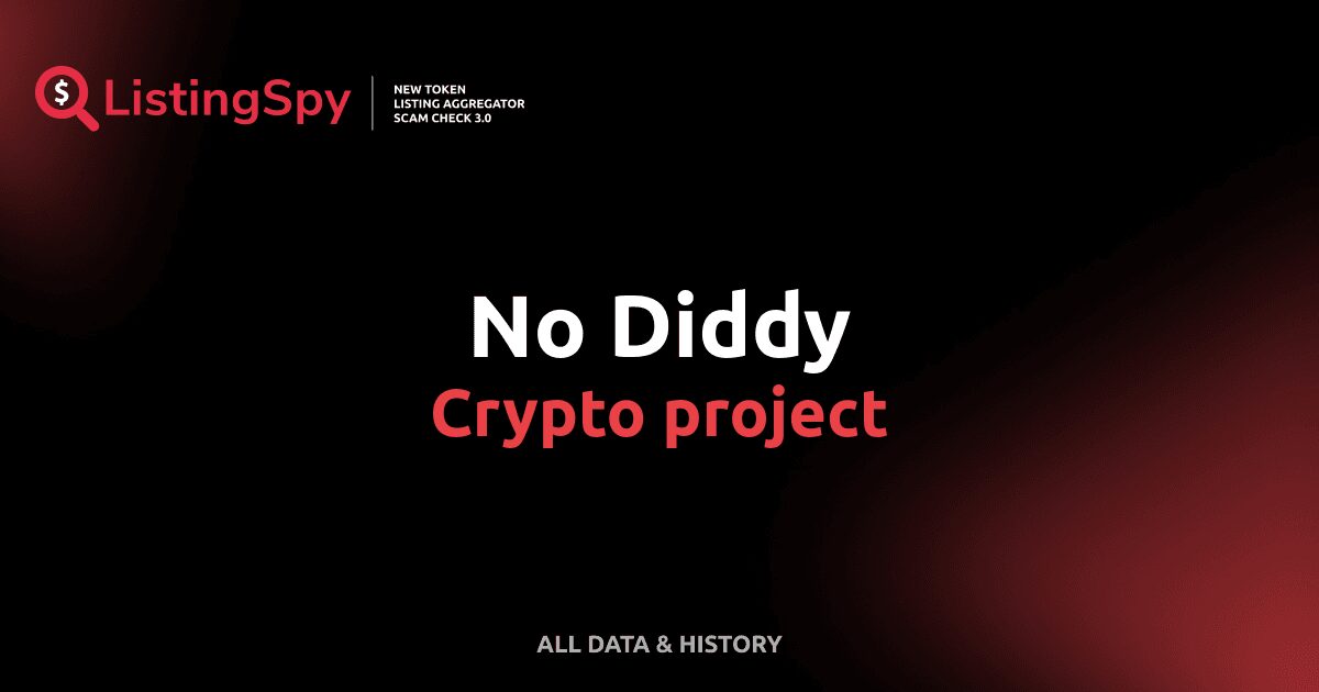 No Diddy crypto project: NO DIDDY token listings, events, analysis ...