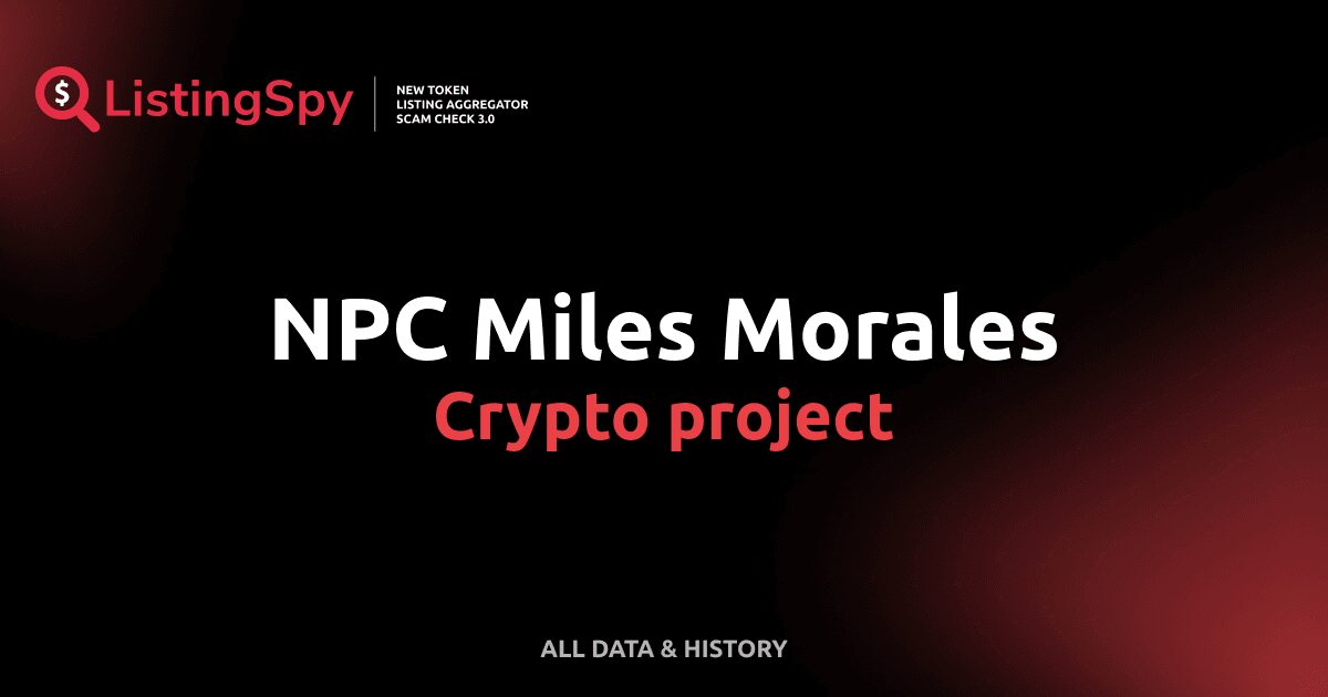 NPC Miles Morales crypto project: MILES token listings, events ...