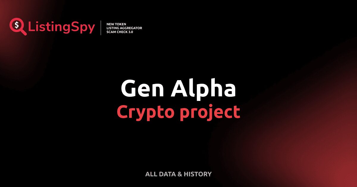 Gen Alpha crypto project: GenA token listings, events, analysis ...