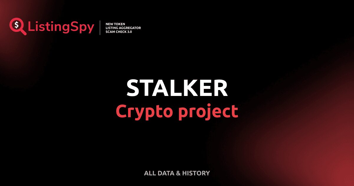 STALKER crypto project: STLKR token listings, events, analysis | ListingSpy
