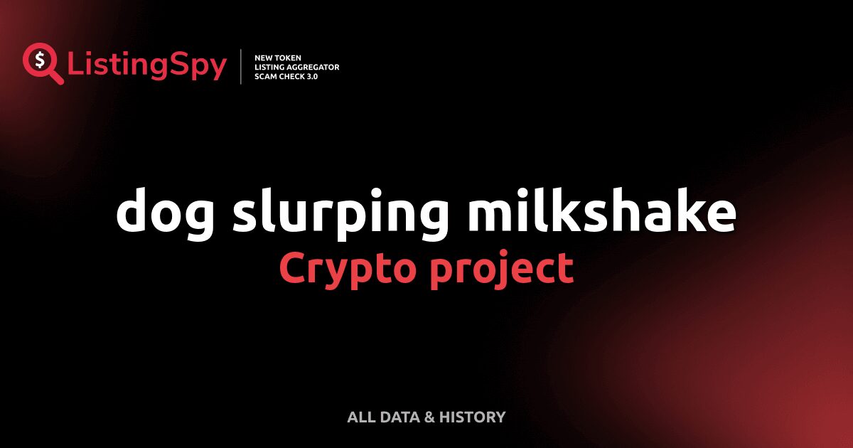 dog slurping milkshake crypto project: MILKSHAKE token listings, events ...
