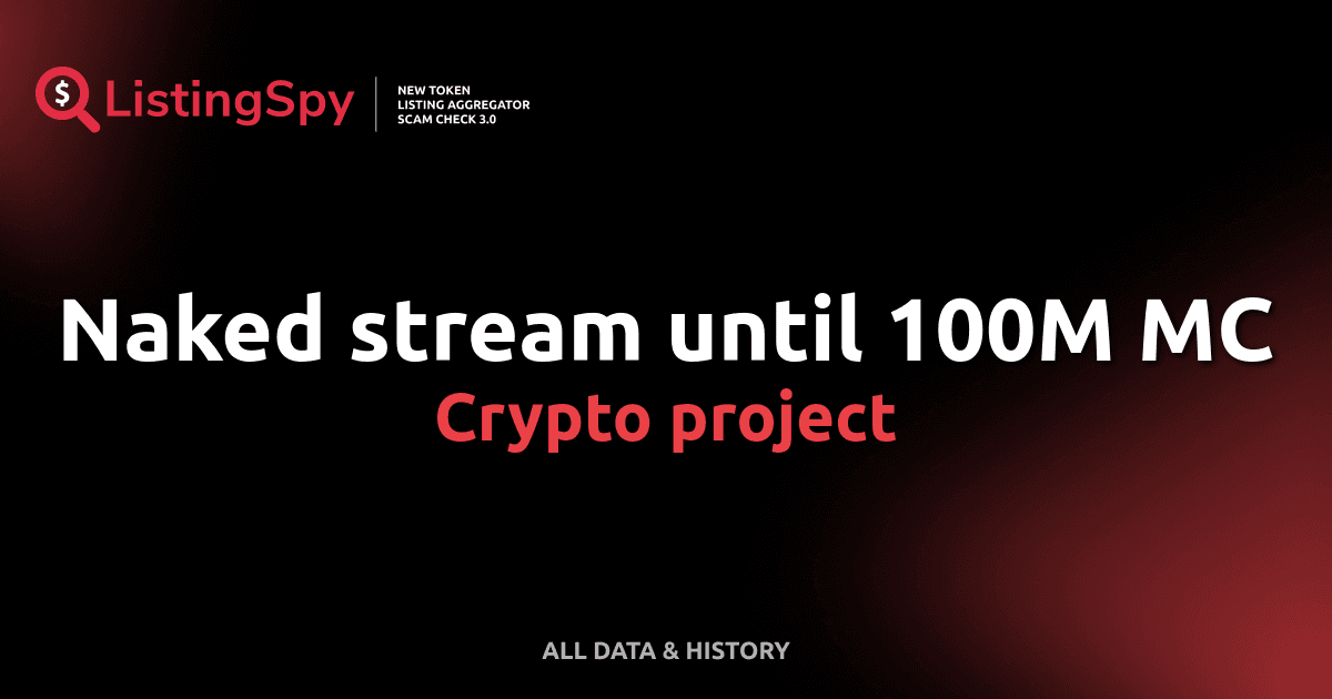 Naked stream until 100M MC crypto project: BOOBS token listings, events, analysis | ListingSpy