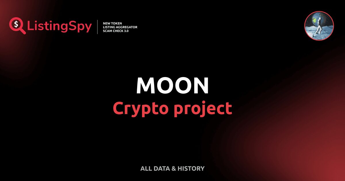 MOON crypto project: MOON token listings, events, analysis | ListingSpy