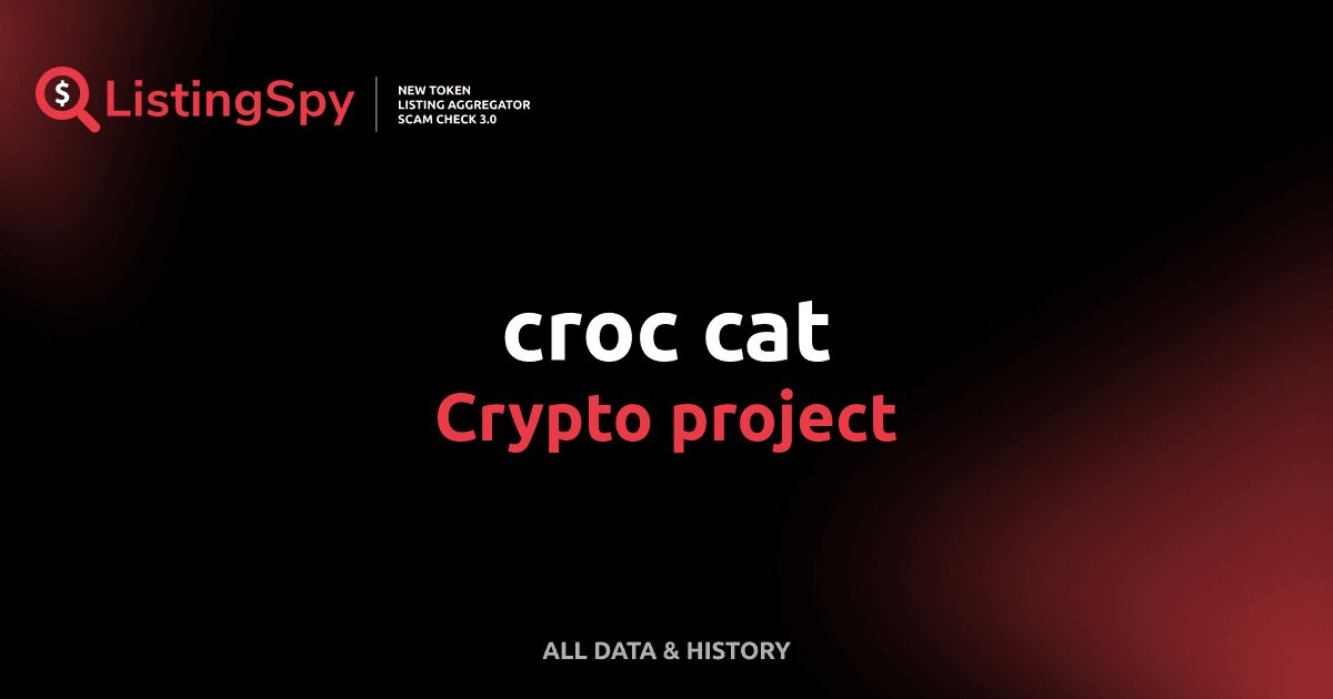 croc cat crypto project: CROC token listings, events, analysis | ListingSpy