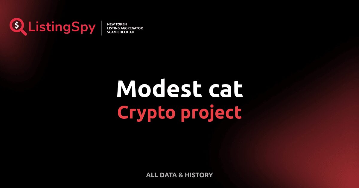 Modest cat crypto project: Modest cat token listings, events, analysis ...