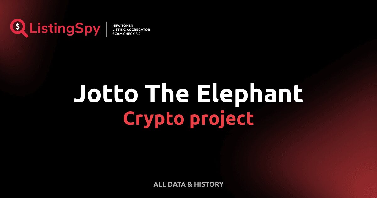 Jotto The Elephant crypto project: JOTTO token listings, events ...