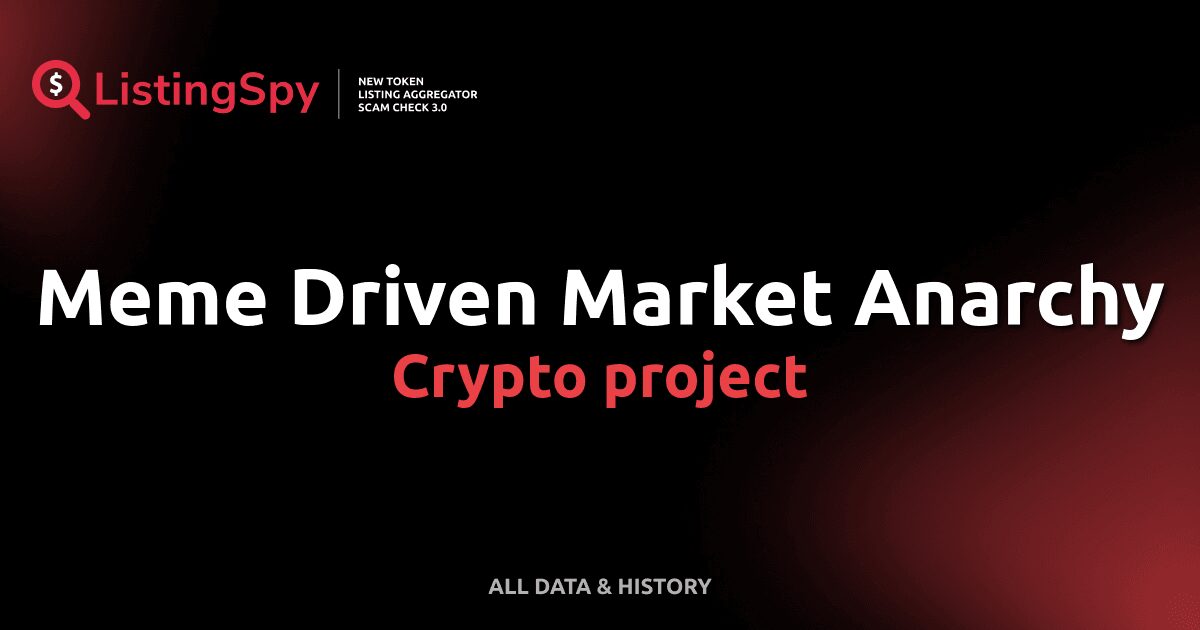 Meme Driven Market Anarchy crypto project: MDMA token listings, events ...