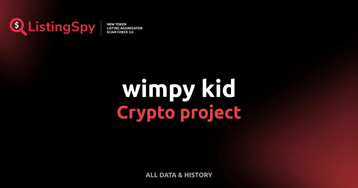 wimpy kid crypto project: greg token listings, events, analysis | ListingSpy