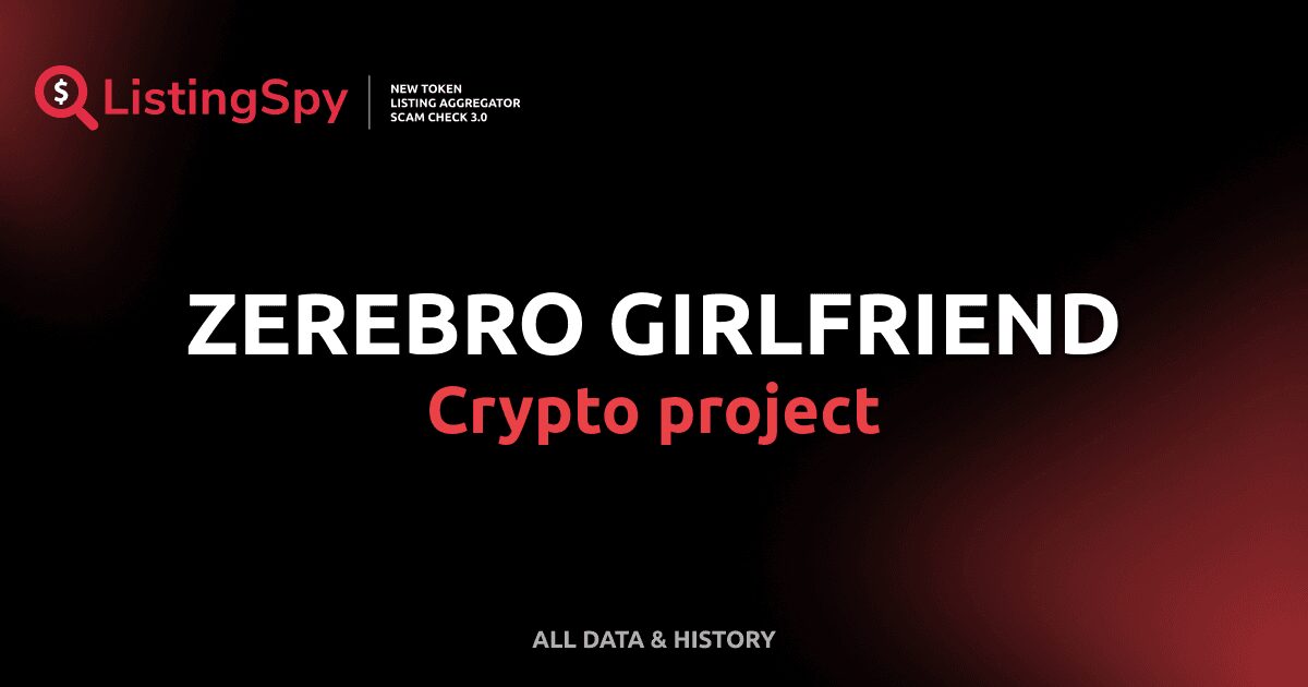 ZEREBRO GIRLFRIEND crypto project: PEACHY token listings, events, analysis | ListingSpy