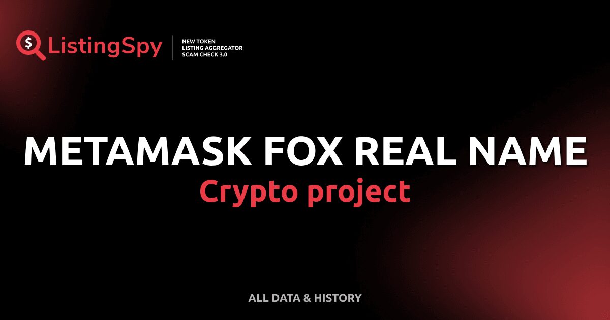 METAMASK FOX REAL NAME crypto project: OTT token listings, events ...