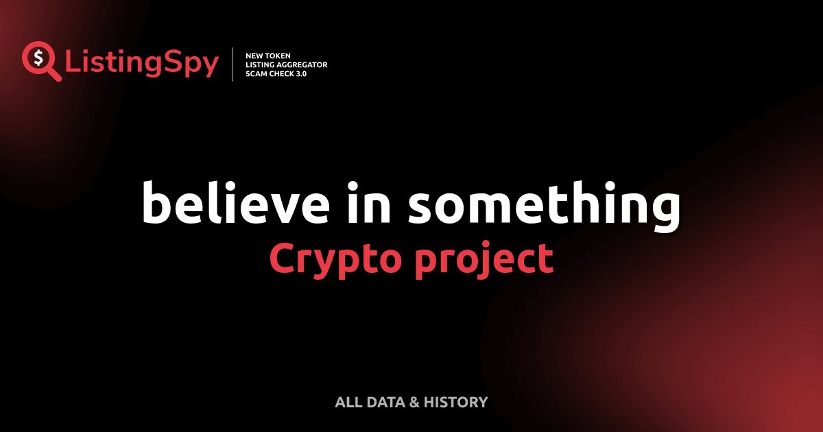 believe in something crypto project: SOMETHING token listings, events ...
