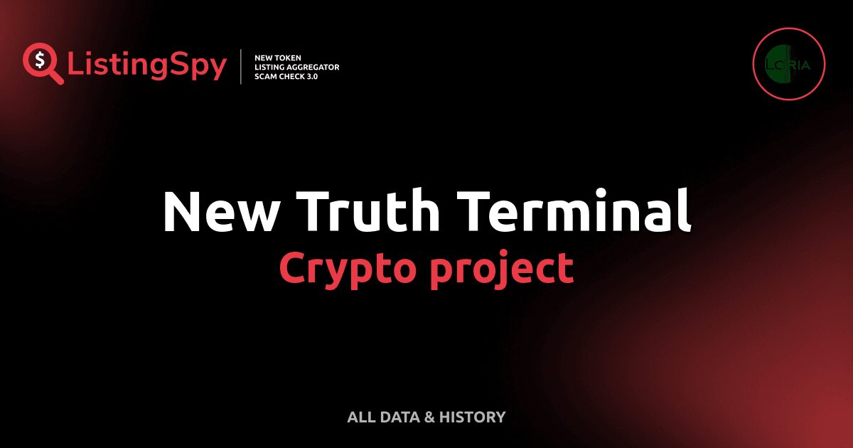 New Truth Terminal crypto project: LORIA token listings, events ...