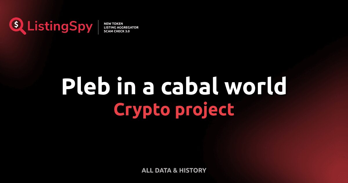 Pleb in a cabal world crypto project: Pleb token listings, events ...