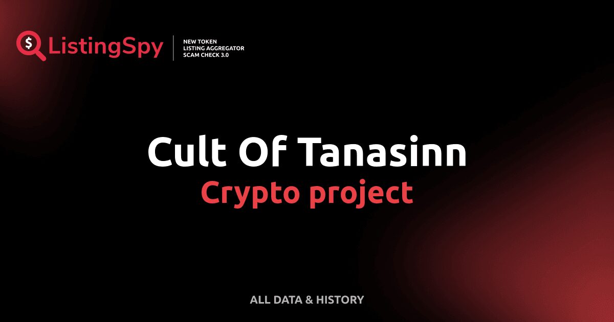Cult Of Tanasinn crypto project: 3 token listings, events, analysis ...
