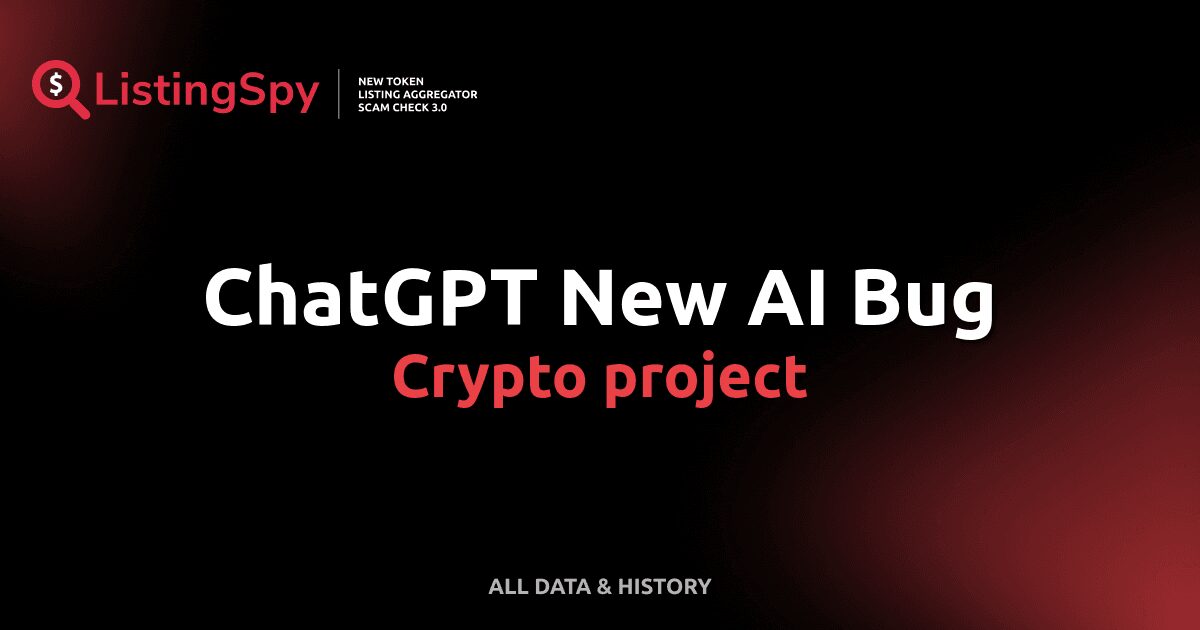 ChatGPT New AI Bug crypto project: DAVIDMAYER token listings, events, analysis | ListingSpy
