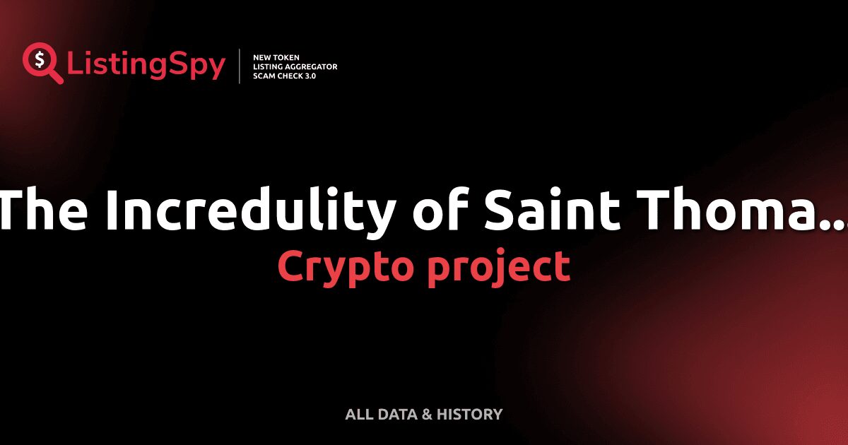 The Incredulity of Saint Thoma... crypto project: Thomas token listings ...