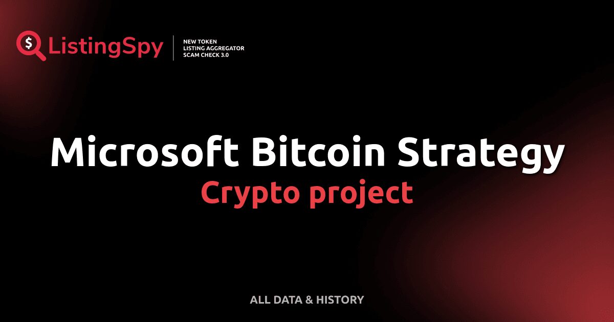 Microsoft Bitcoin Strategy crypto project: MBS token listings, events ...