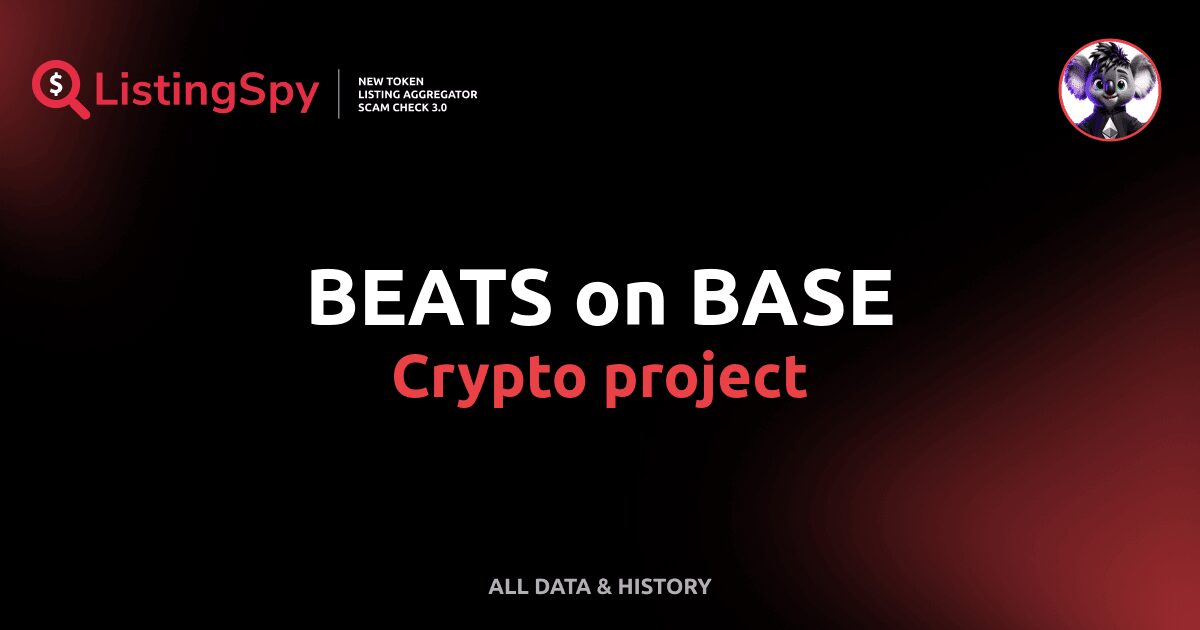 BEATS on BASE crypto project: BEATS token listings, events, analysis | ListingSpy