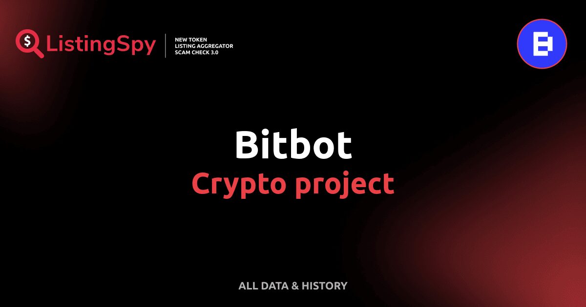 Bitbot crypto project: BITBOT token listings, events, analysis | ListingSpy