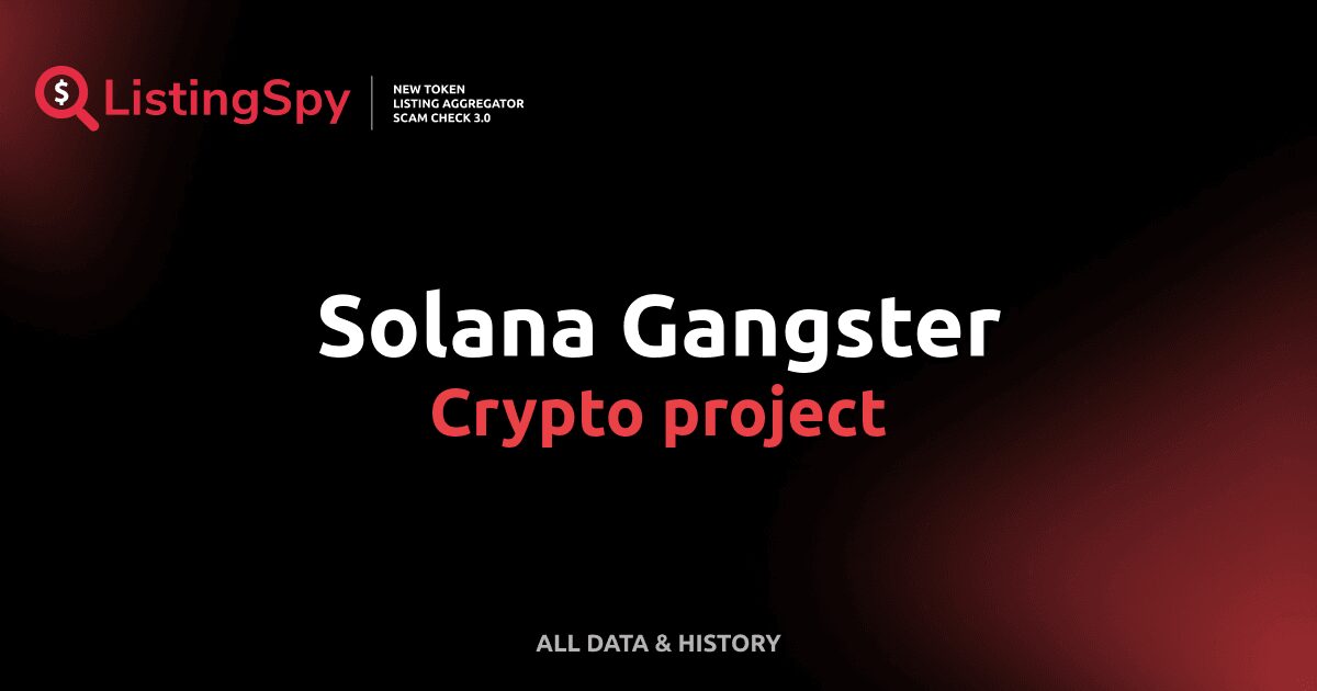 Solana Gangster crypto project: SolG token listings, events, analysis ...