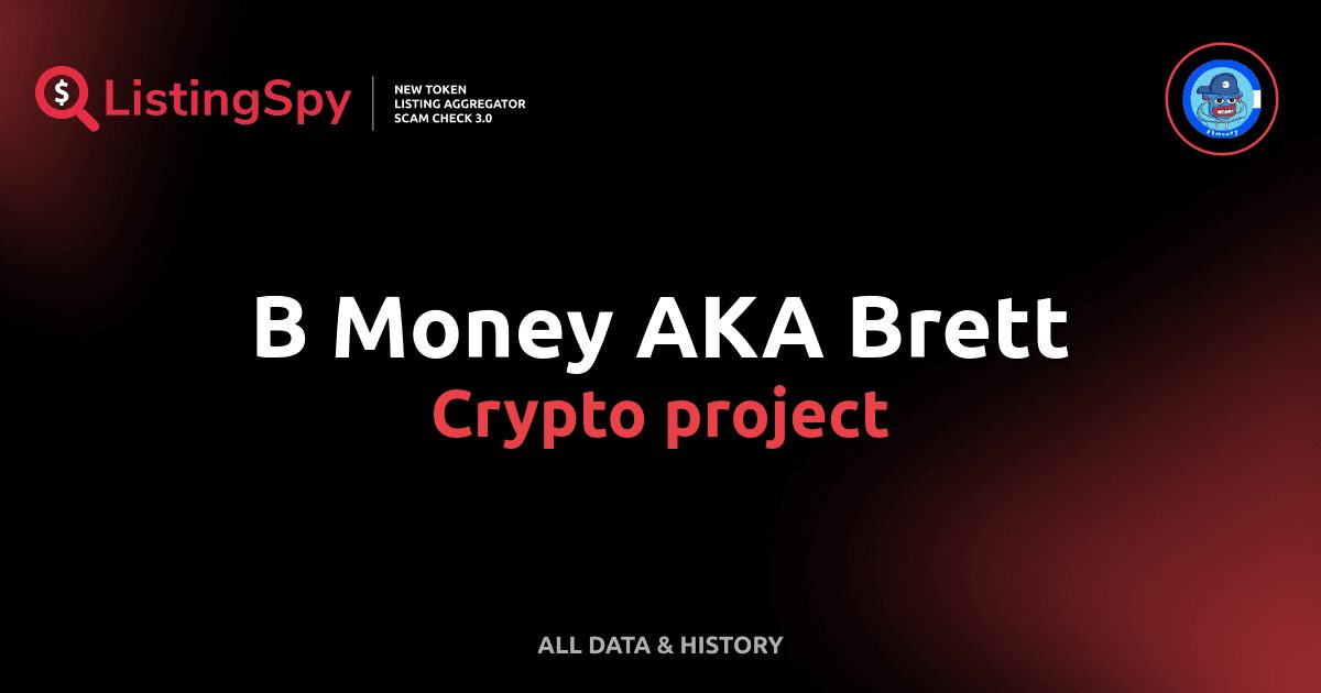 B Money AKA Brett crypto project: BMONEY token listings, events ...