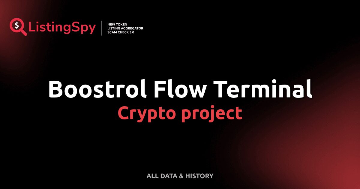 Boostrol Flow Terminal crypto project: BOOSTROL token listings, events ...