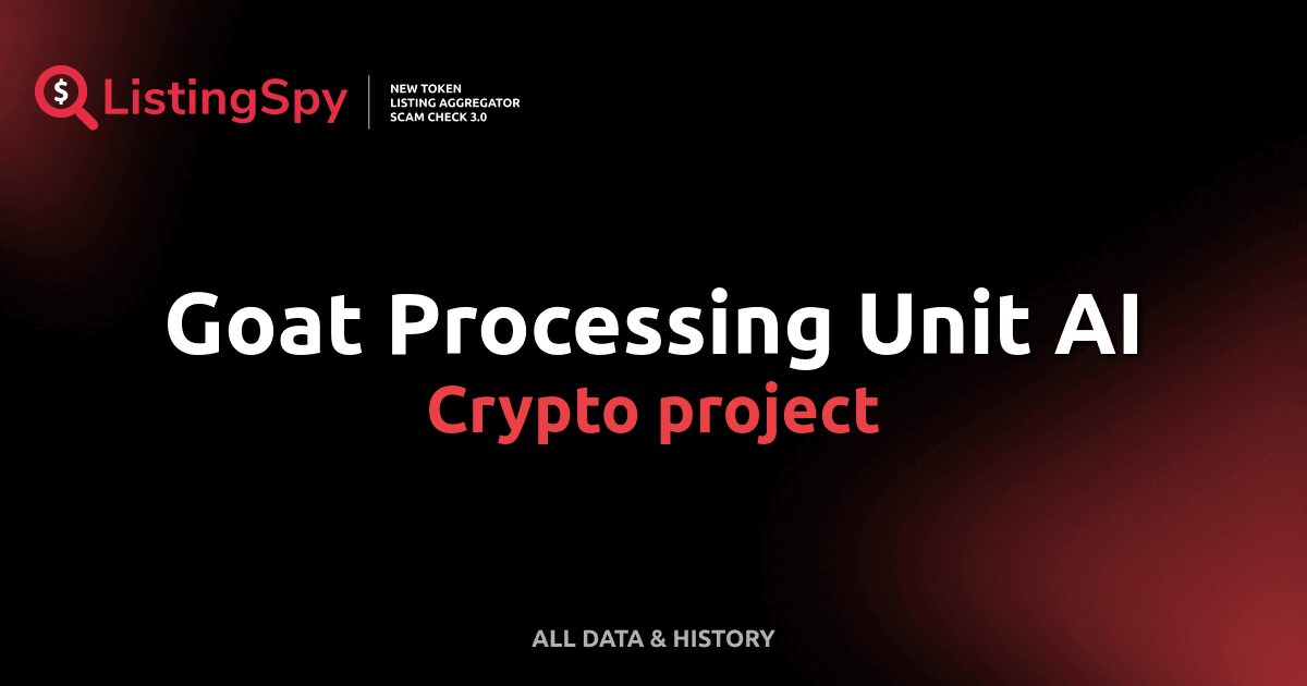 Goat Processing Unit AI crypto project: GPU token listings, events ...