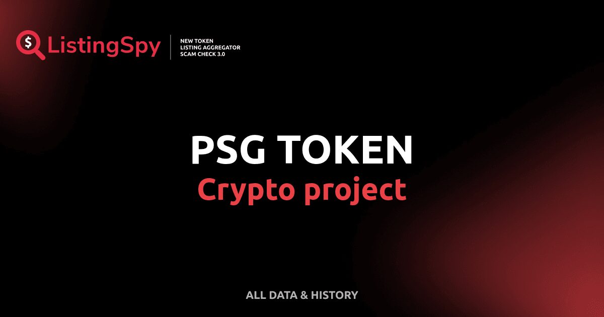 PSG TOKEN crypto project: PSG token listings, events, analysis | ListingSpy