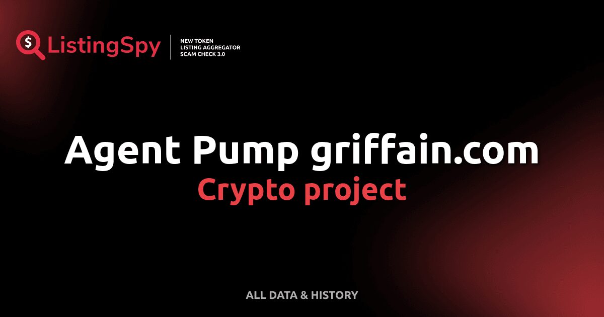 Agent Pump griffain.com crypto project: PUMP token listings, events, analysis | ListingSpy