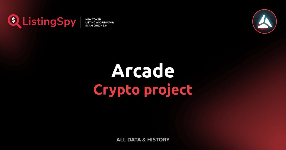 Arcade crypto project: ARCD token listings, events, analysis | ListingSpy